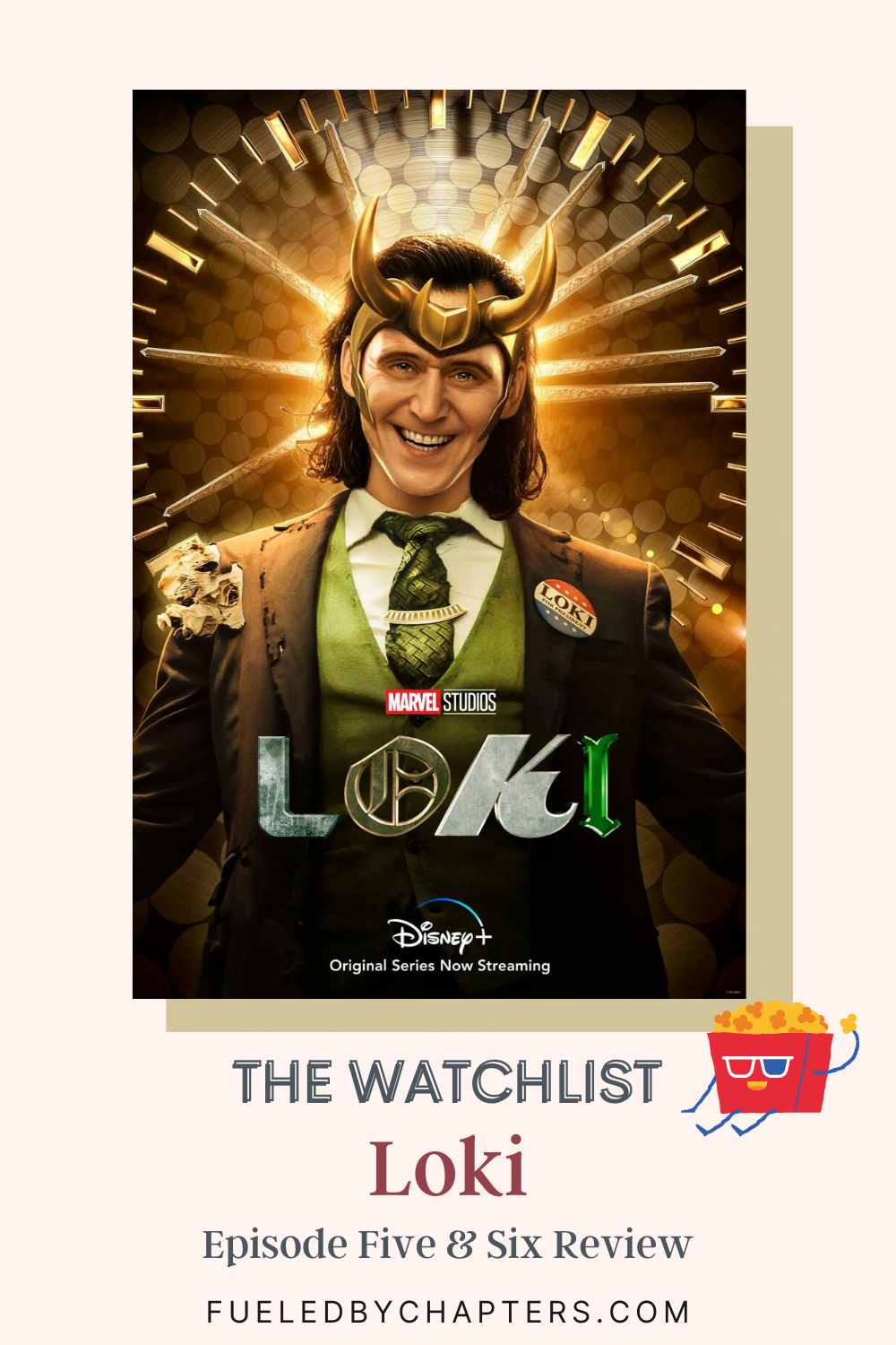 Loki Episode Five and Six (Finale) | Review – Fueled By Chapters